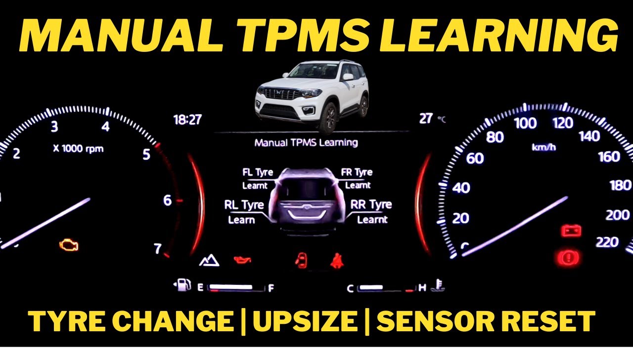 Manual TPMS Learning | Scorpio-N | XUV700| Reset TPMS Alert Light |Tyre ...