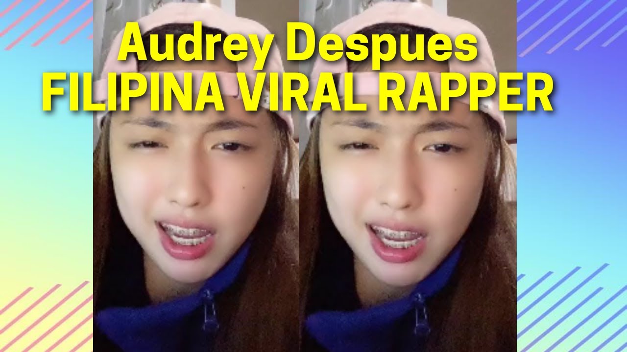 Audrey Despues | PART 2 | Pinay Viral Rapper - YouTube
