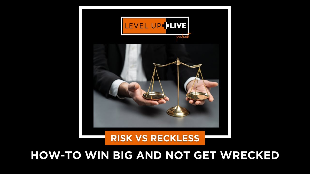 Risk vs Reckless: How To Win BIG and Not Get Wrecked - YouTube