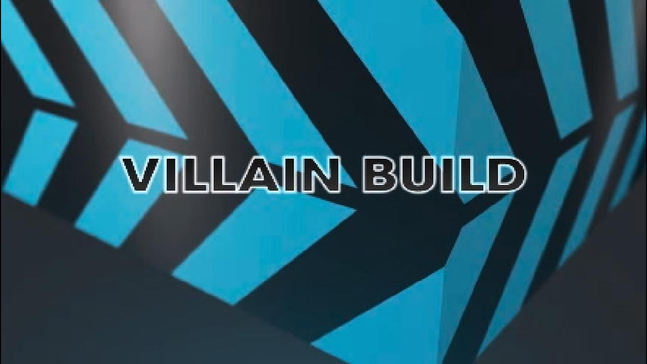 VILLAIN BUILD - YouTube