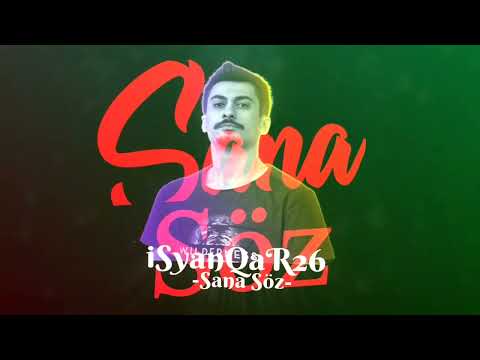 iSyanQar26 - Sana Söz | 2022 ( Arya Beat )