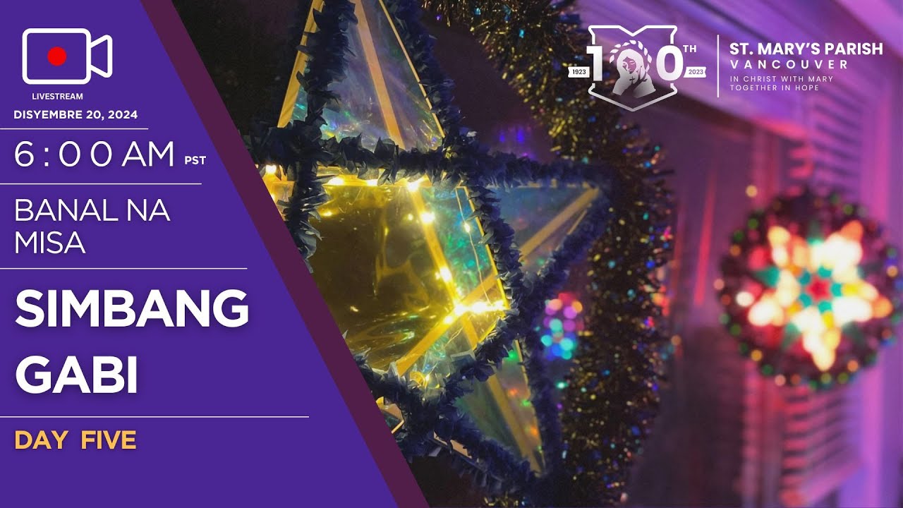 Simbang Gabi: Day 5 - Friday, December 20th, 2024 - YouTube