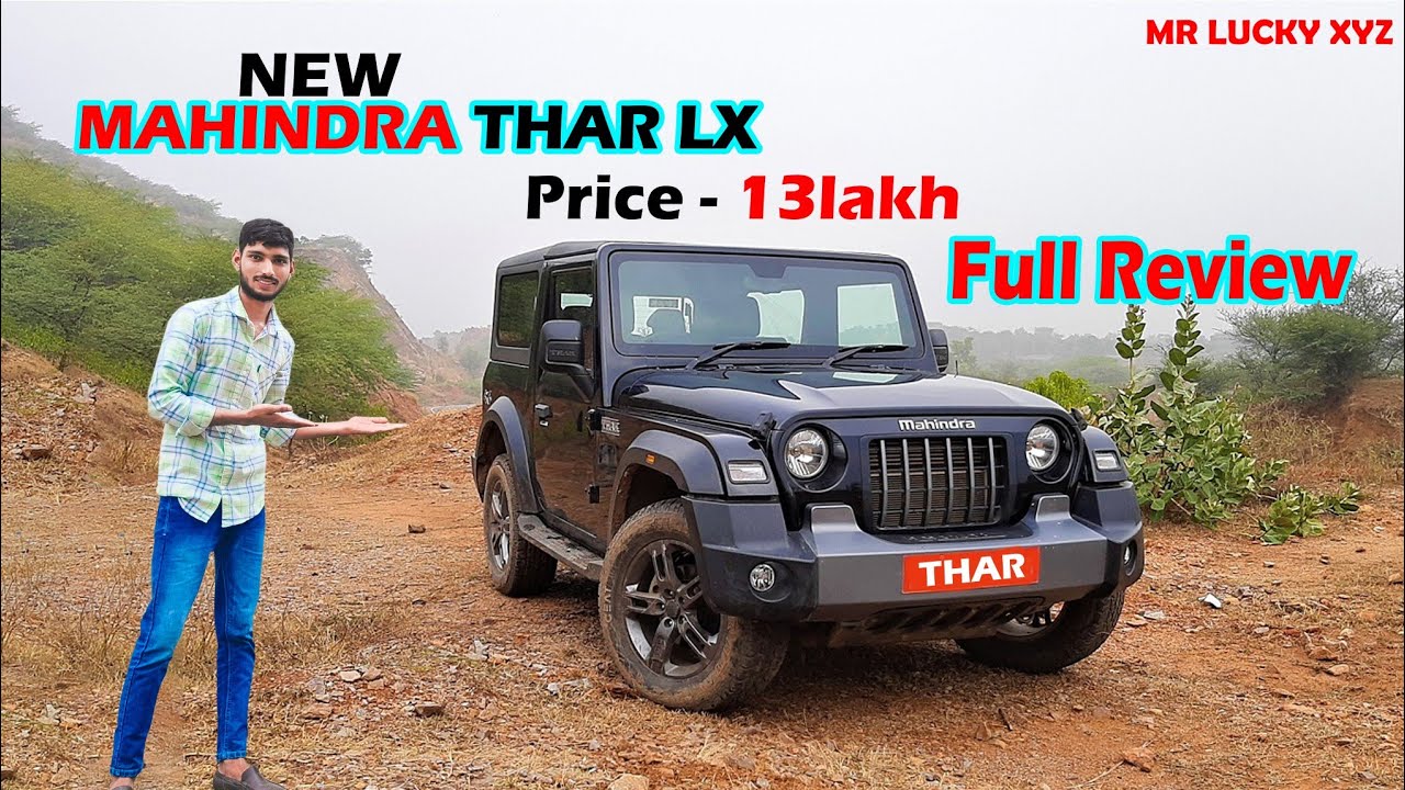 MAHINDRA THAR NEW LX RWD DIESEL 2024||THAR TOP MODAL||review - YouTube
