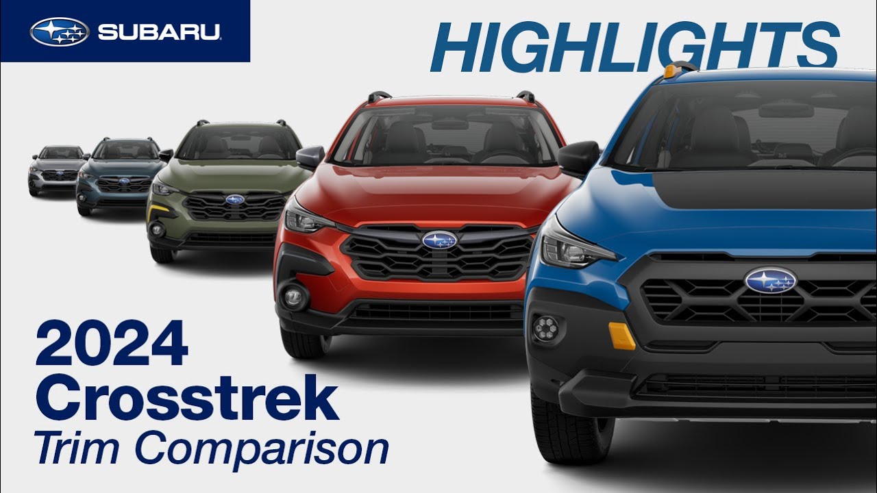 2024 Crosstrek Highlights: Trim Comparison - YouTube