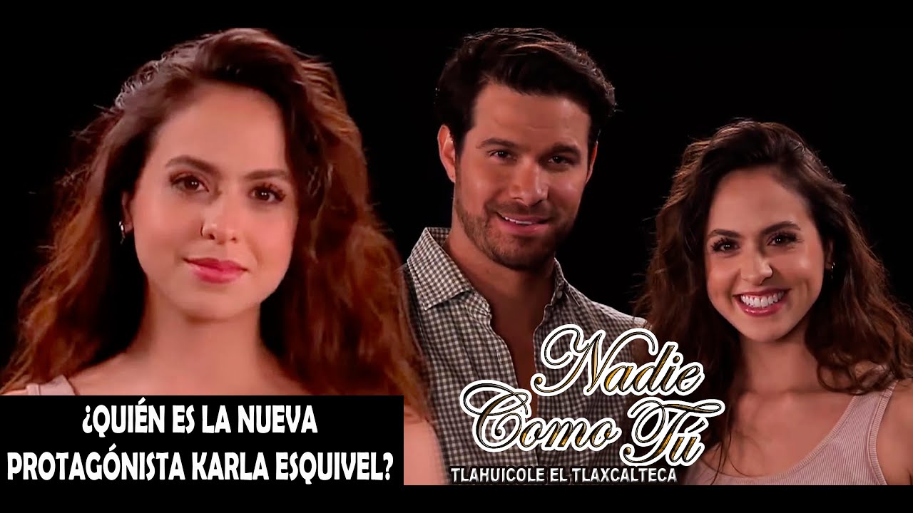 ¿Quién Es Karla Esquivel? Conoce quien es la Nueva protagónista que ...