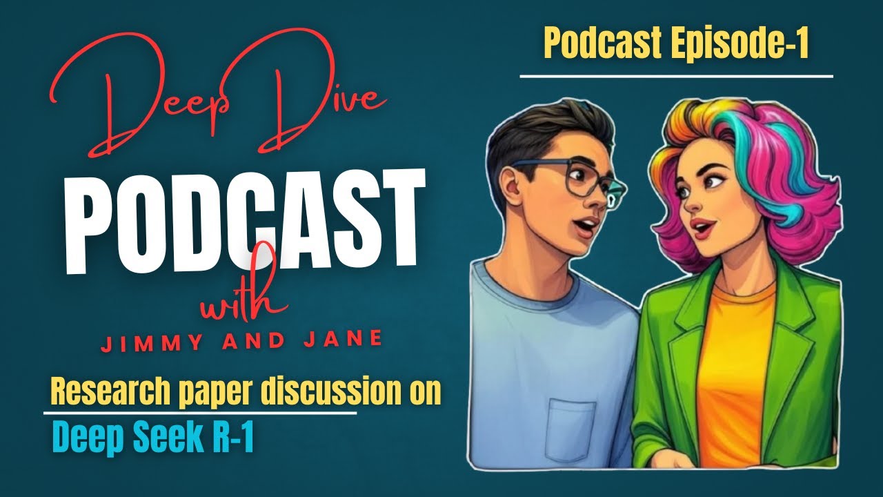Deep Dive Podcast Ep. 1 | DeepSeek-R1: Unlocking AI Reasoning with ...