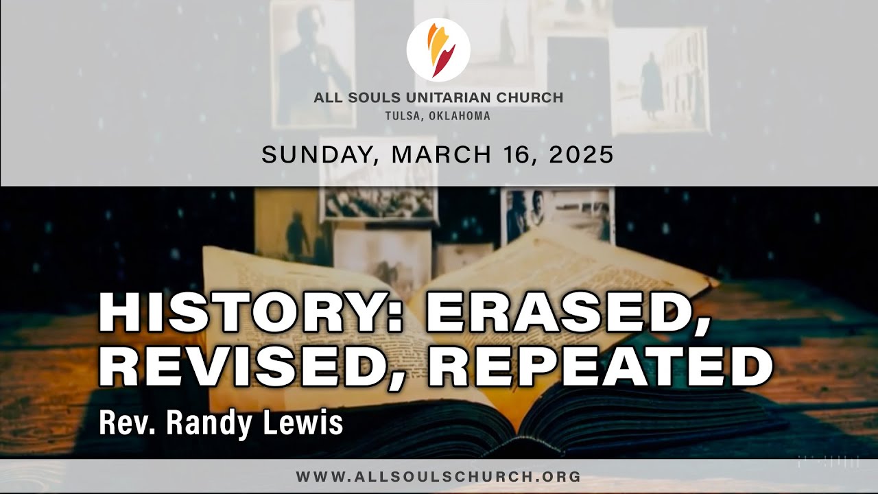 'HISTORY: ERASED, REVISED, REPEATED' - Rev. Randy Lewis - YouTube