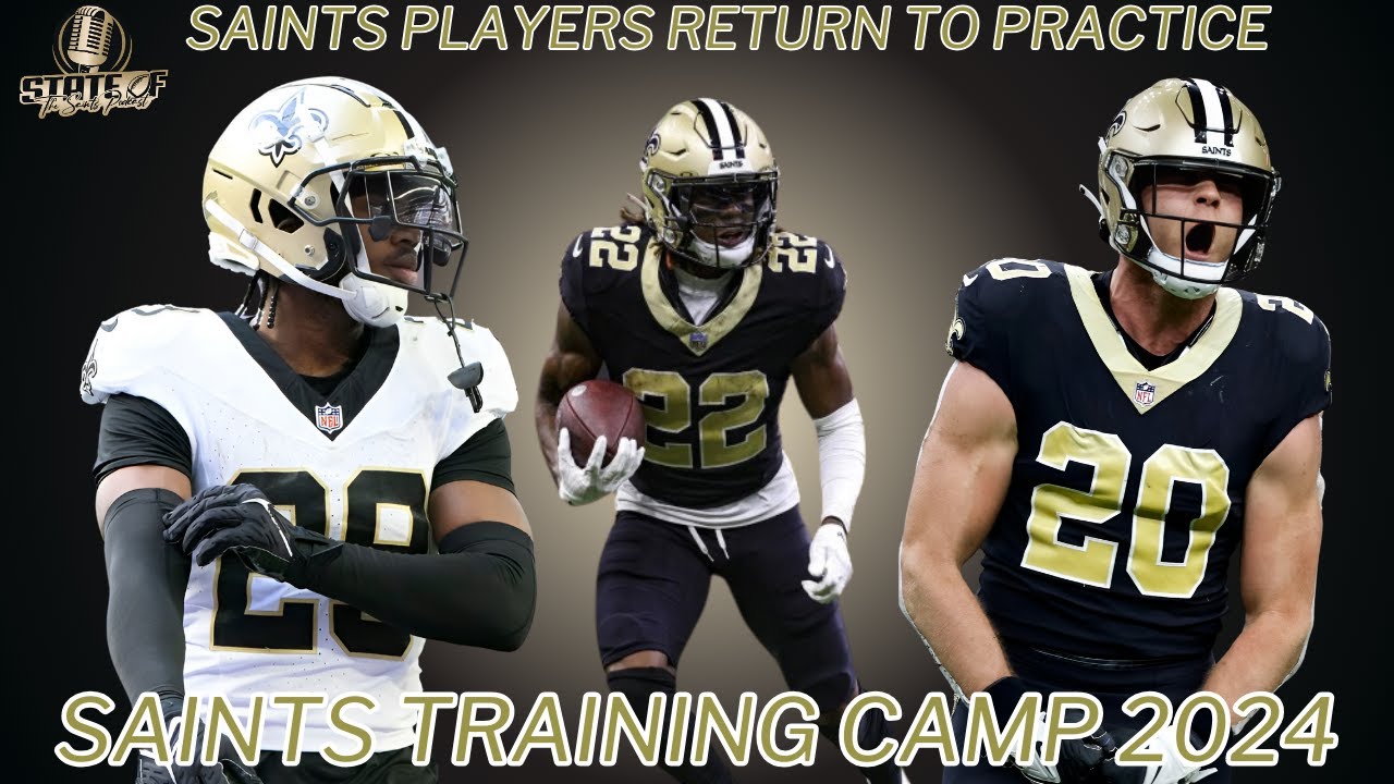 Saints' Stars Return to Practice, AT Perry Injured,| State of the ...