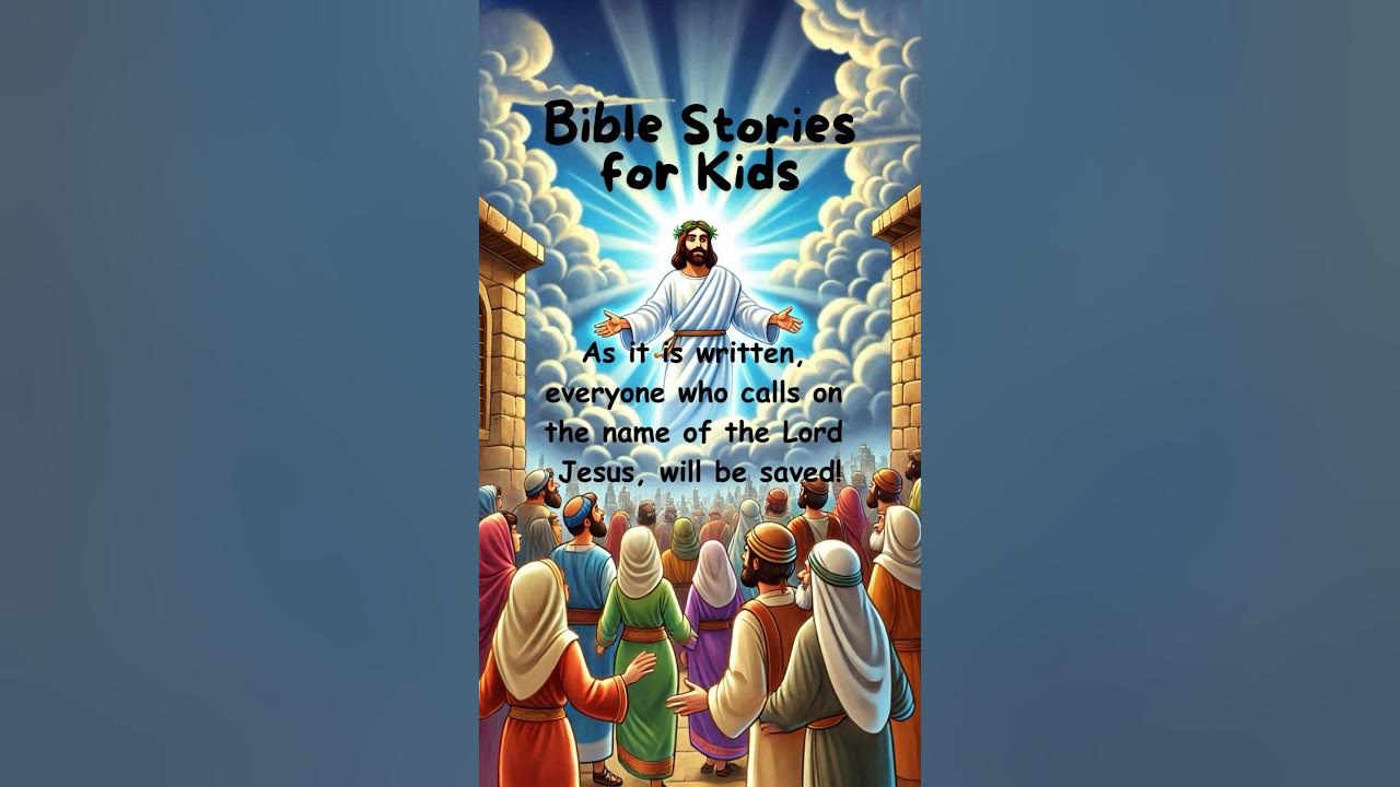 Confess, Believe in Jesus for Salvation: Bible Stories 4 Kids # ...