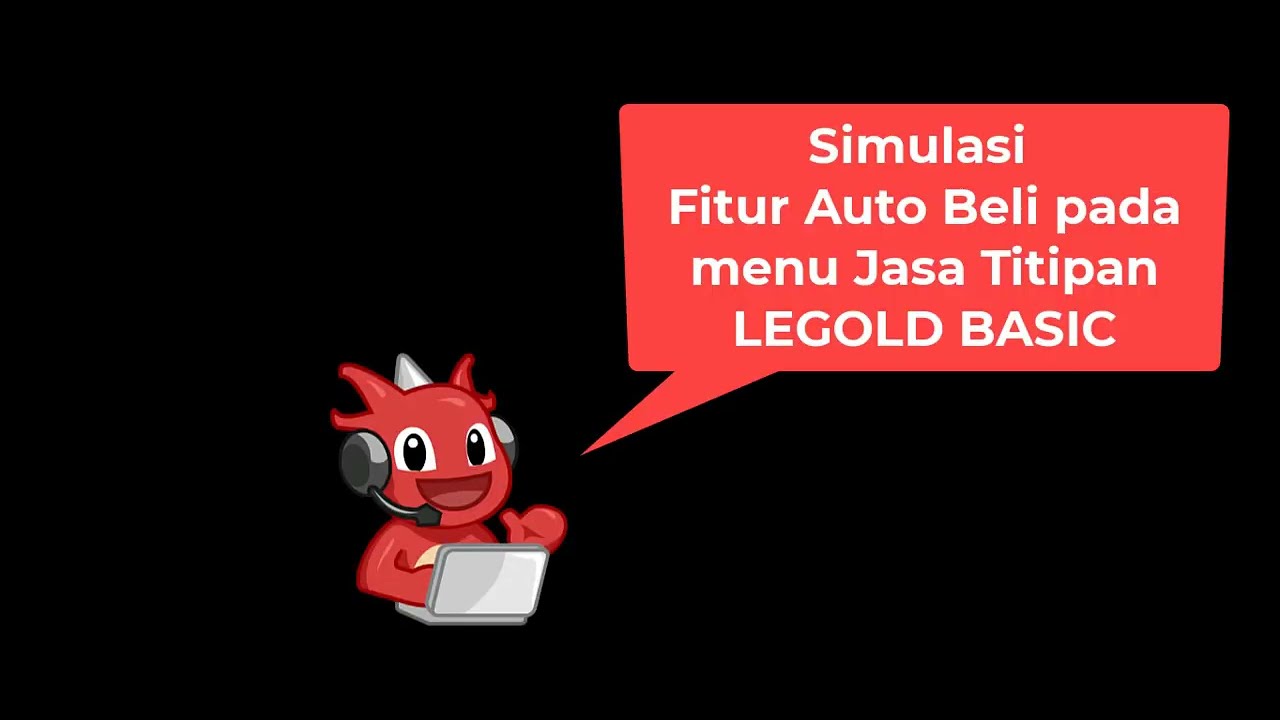 LEGOLD Simulasi Fitur Auto Beli LEGOLD BASIC - YouTube