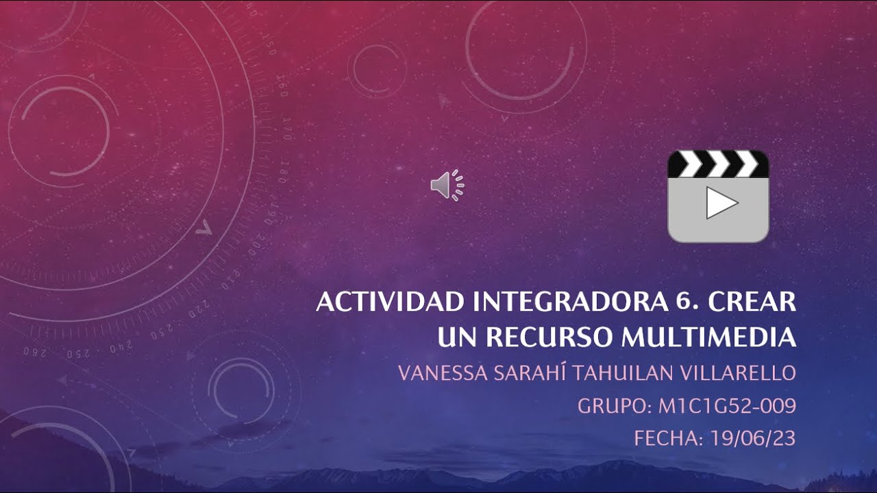 Actividad integradora 6. Crear un recurso multimedia VanessaSTV - YouTube