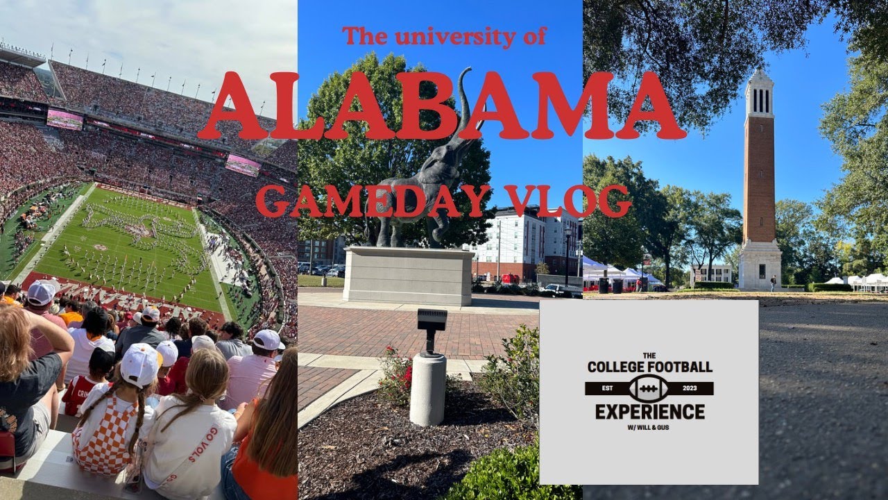 The University of Alabama vlog w/ The College Football Experience - YouTube