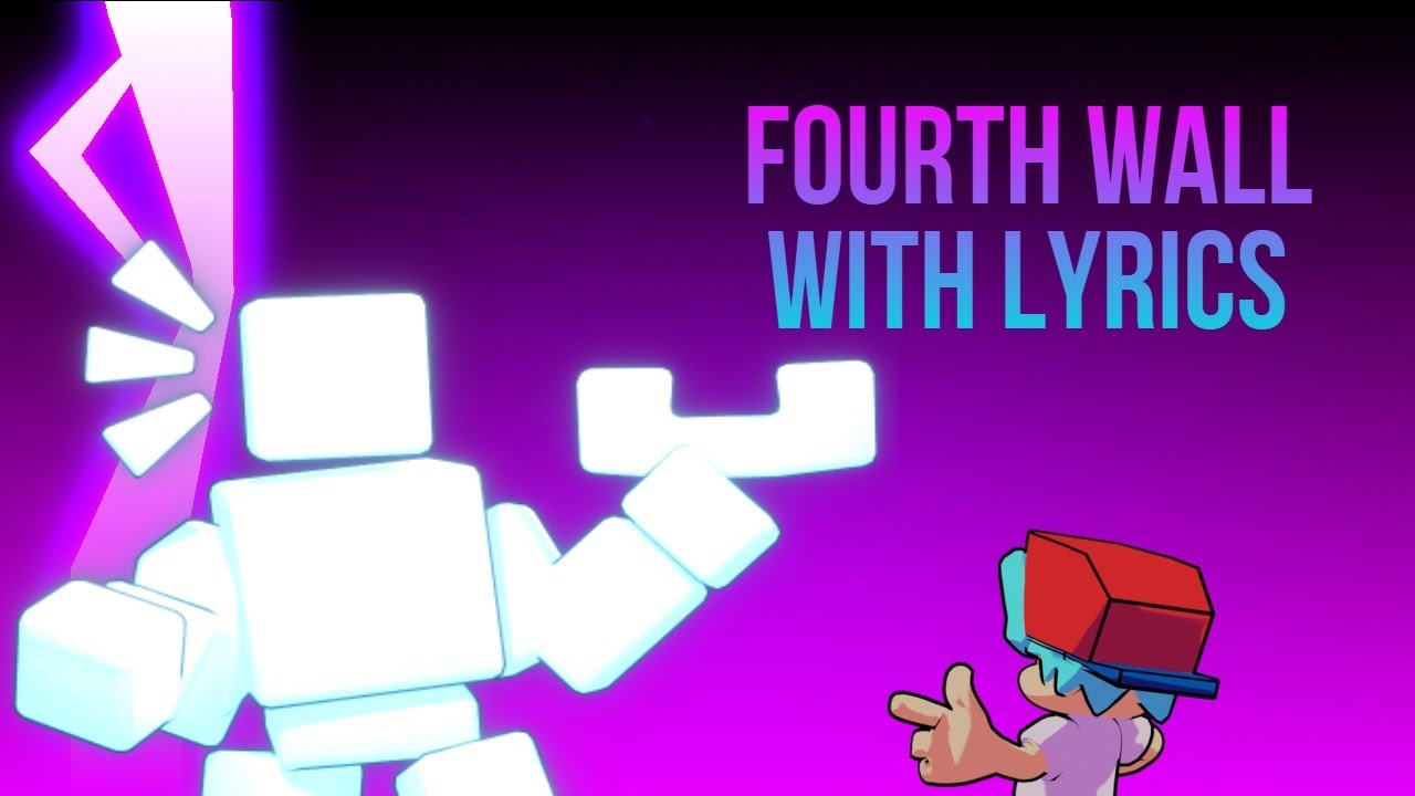 Fourth Wall (Funkin At Freddy's) - WITH LYRICS - YouTube