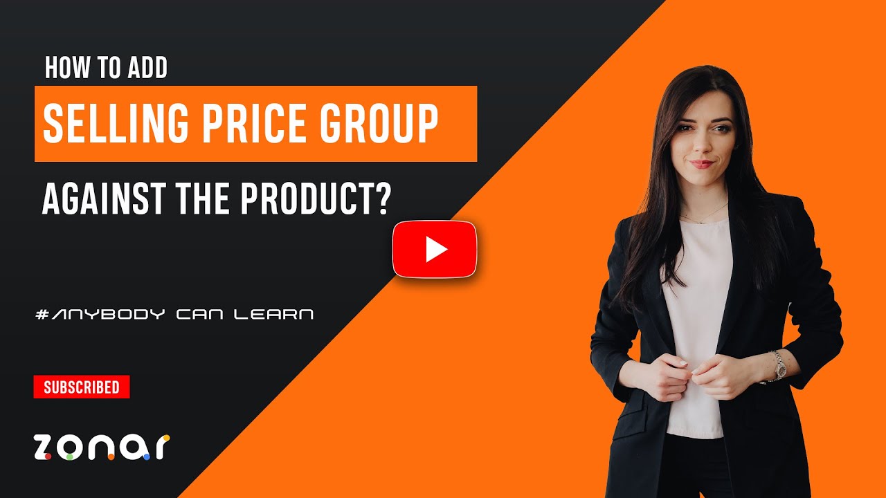 how-to-add-selling-price-group-against-the-product-youtube
