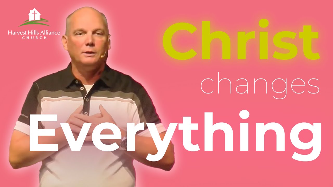 Oct 23, 2022 - Christ Changes Everything - YouTube