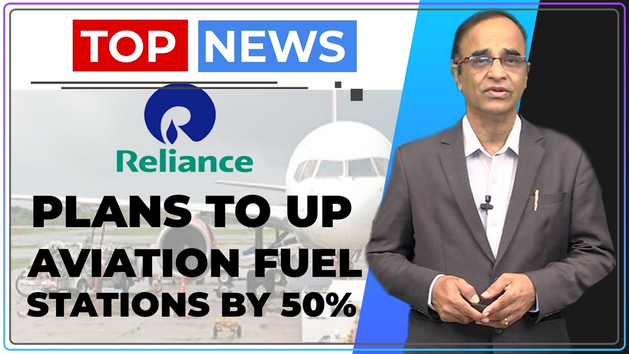 Reliance plans to up aviation fuel stations by 50% | hybiz tv - YouTube