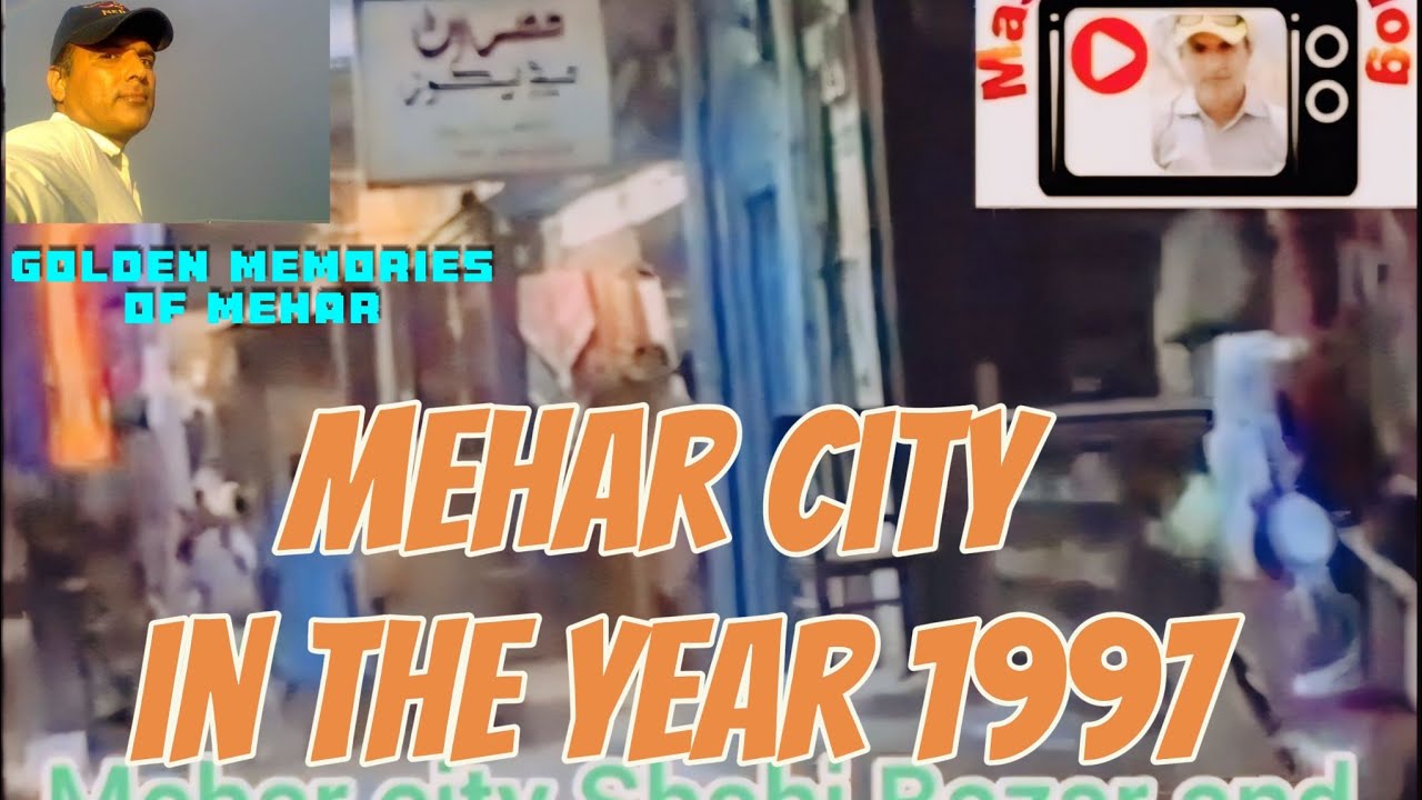 Shahi Bazar and Clothes Bazar and Sonara Bazar Mehar city in the year ...
