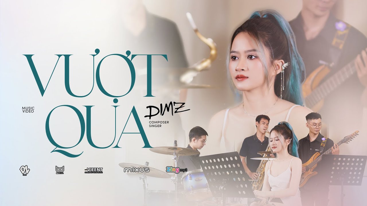 DIMZ - VƯỢT QUA (M/V Official) - YouTube