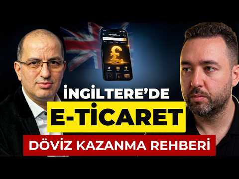 İngiltere'de E-Ticarete Nasıl Başlarsın? Uzmanından 2026 Yol Haritası