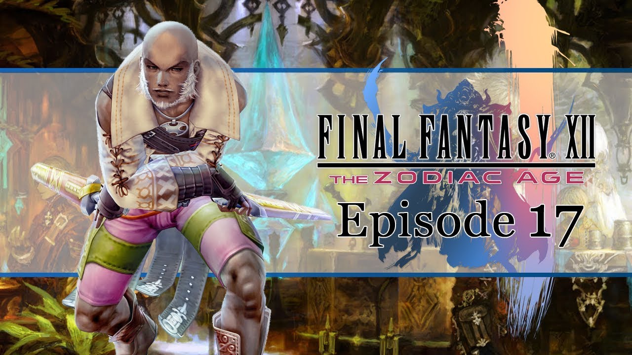 FF12 Zodiac Age Hunts, Elite Marks and more | Final Fantasy XII LIVE ...