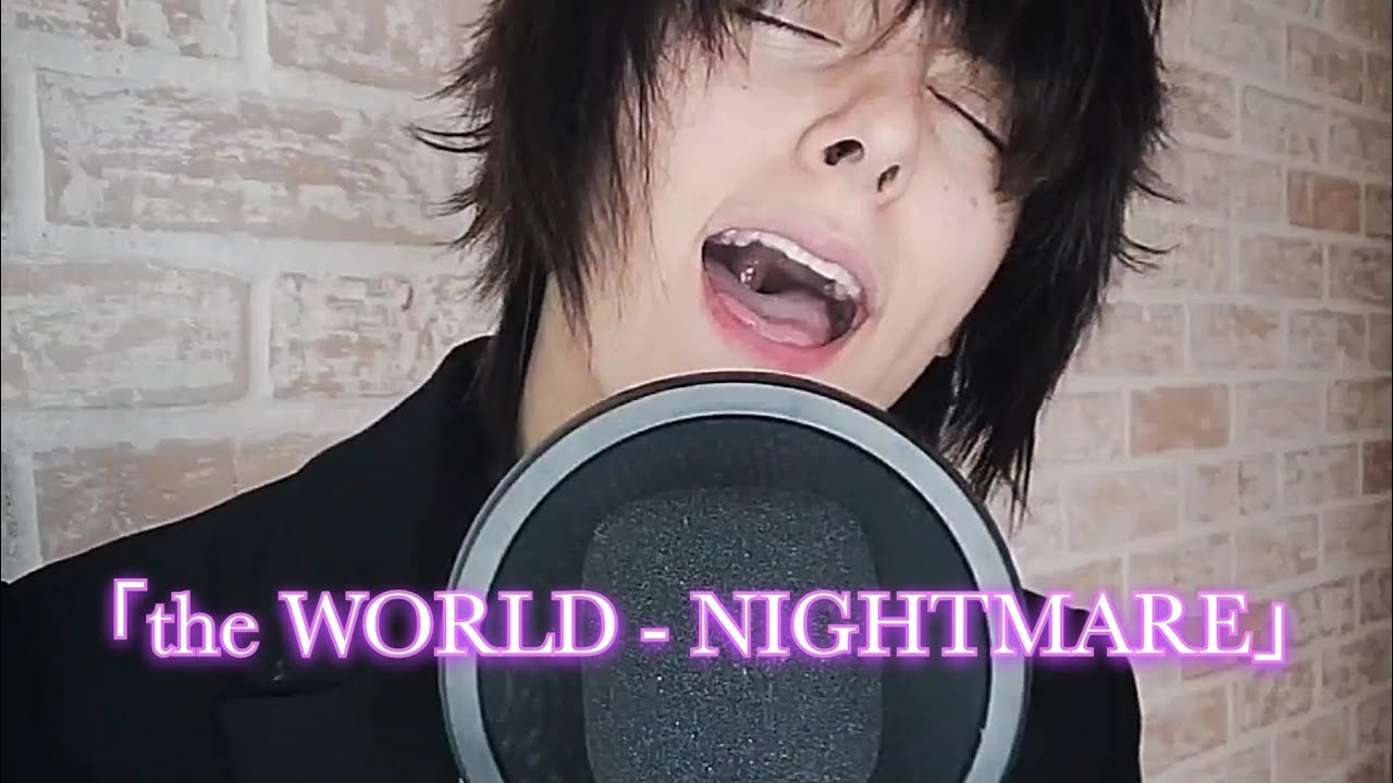 「the WORLD - NIGHTMARE ナイトメア」Death Note cover by @_nekonoheya - YouTube