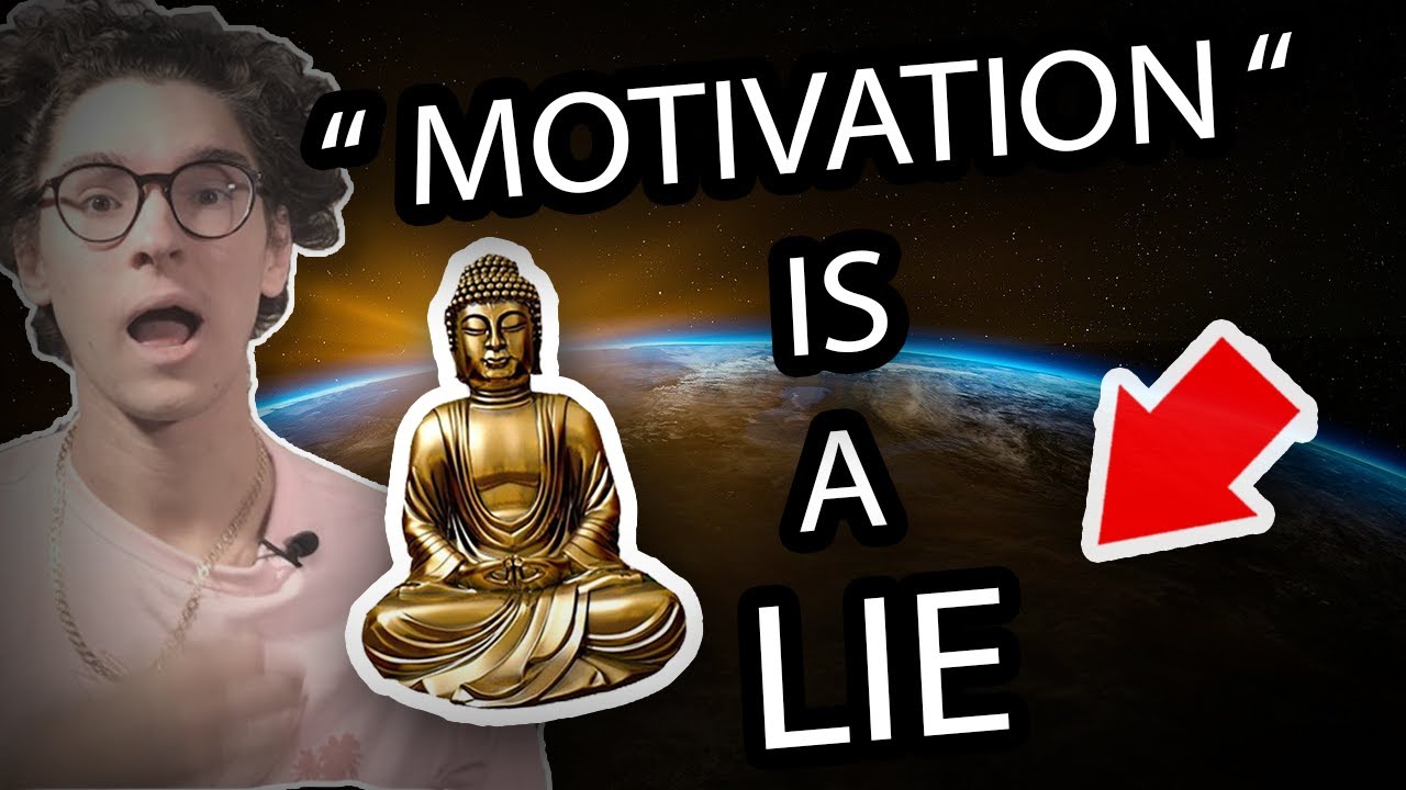 Why Motivation Is The Biggest LIE Ever Invented - YouTube