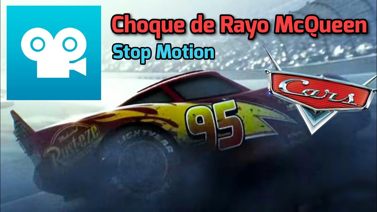 Choque Del Rayo McQueen Cars 3 Stop Motion - YouTube