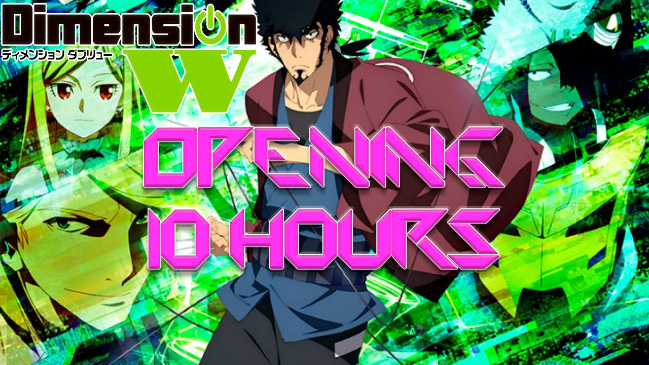 Dimension W Opening - Kyouma Mabuchi 10 hours dance. - YouTube