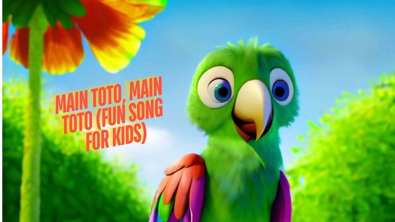 Main Toto, Main Toto मैं टोटो, मैं टोटो #cartoon #childrenssongs #like ...