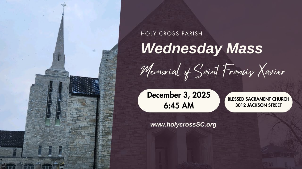 Memorial of Saint Francis Xavier - December 3, 2025 - YouTube