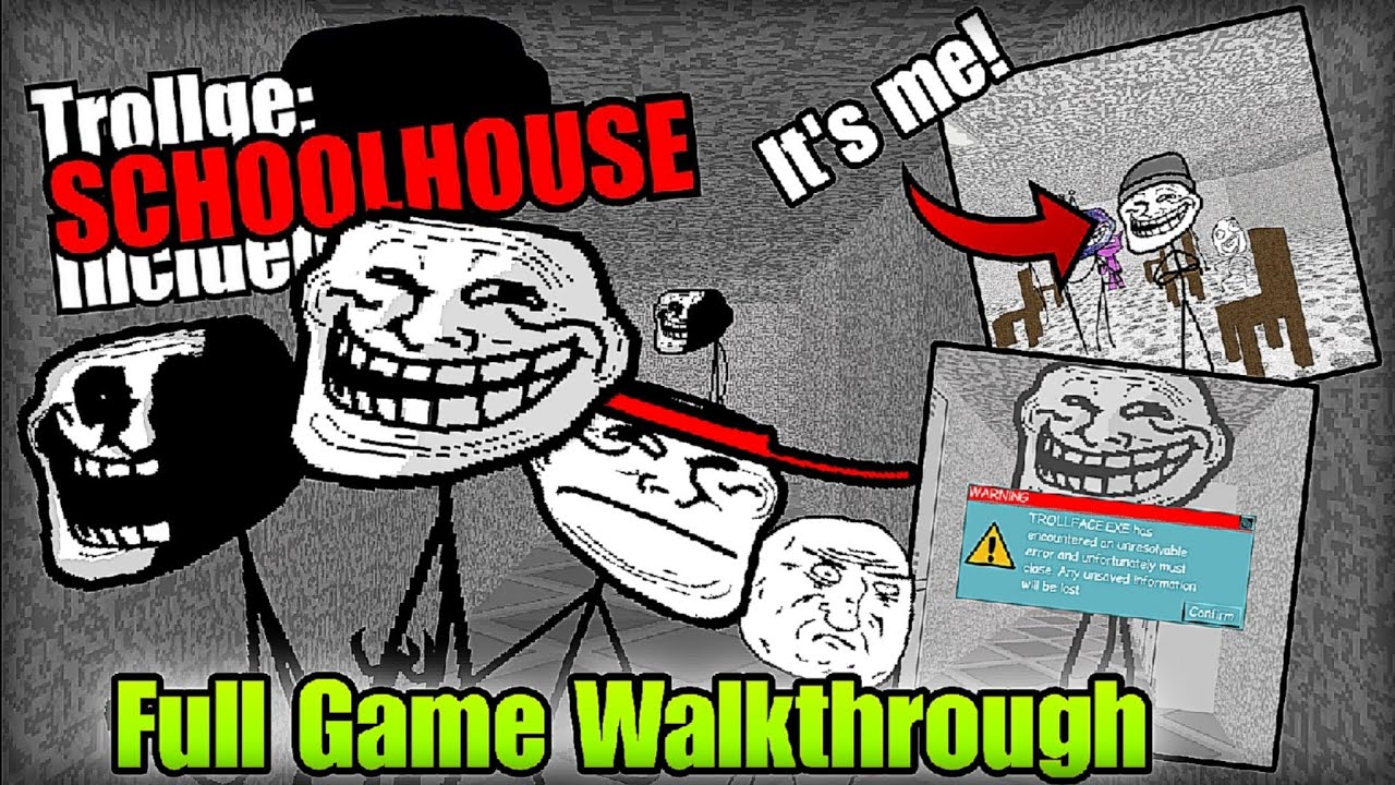 TROLLGE: SCHOOLHOUSE INCIDENT | Full Game Walkthrough | No commentary ...
