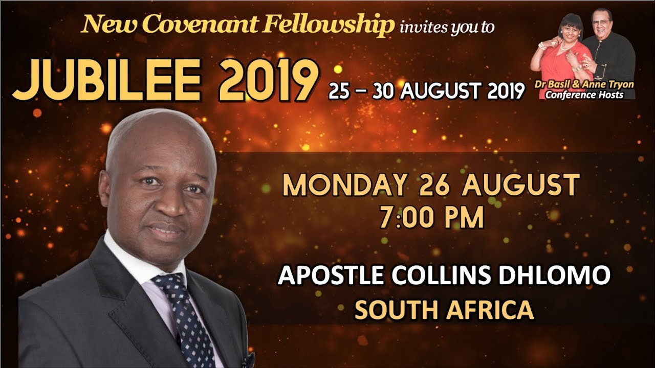JUBILEE CONFERENCE 2019 - APOSTLE COLLINS DHLOMO - YouTube
