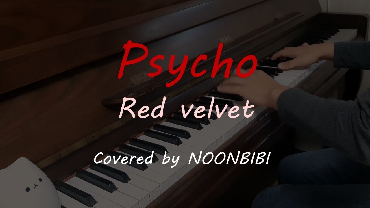Psycho - Red velvet (piano cover) - YouTube