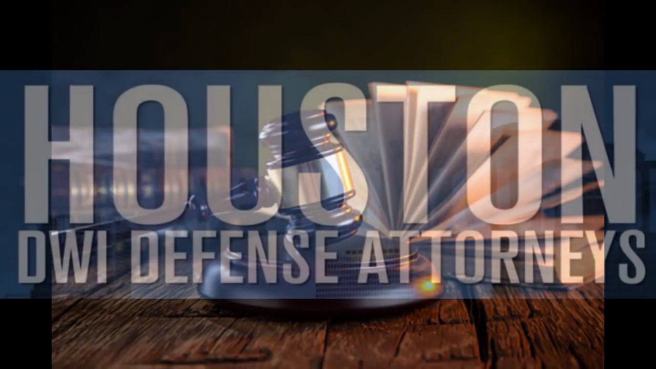 dwi lawyer houston - YouTube