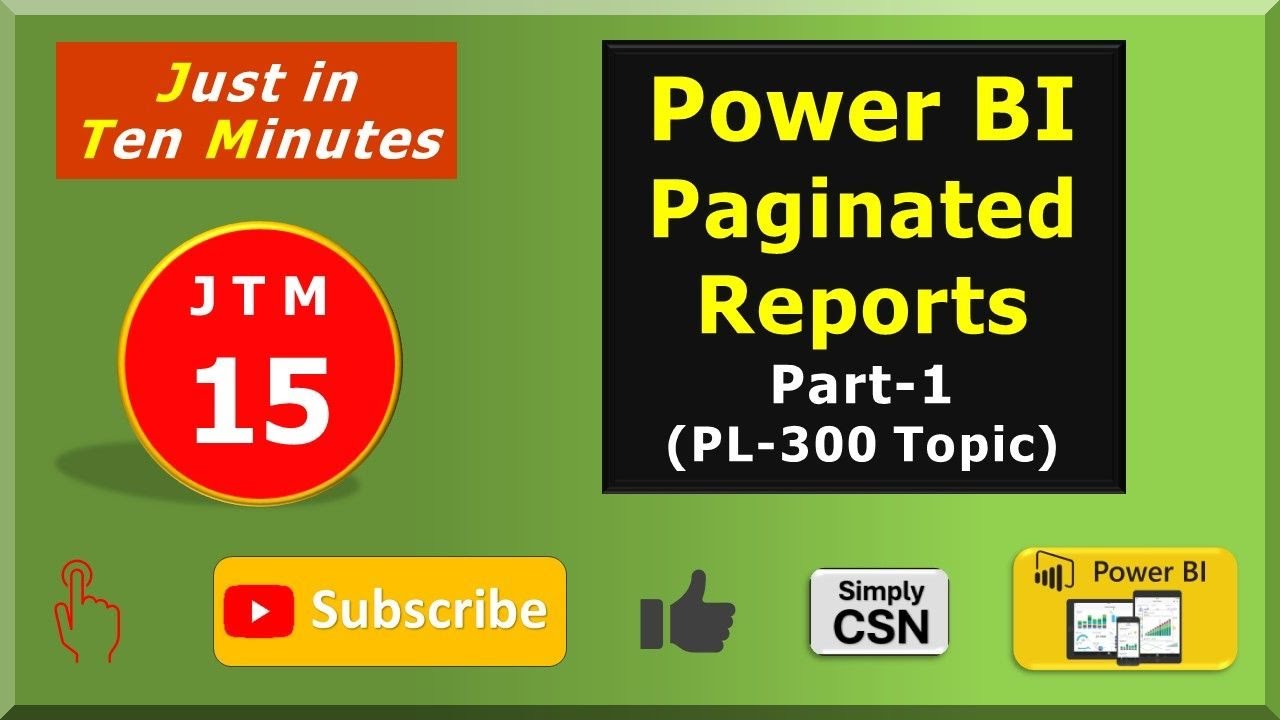 JTM-15: Power BI Report Builder and Paginated Reports in Power BI - YouTube