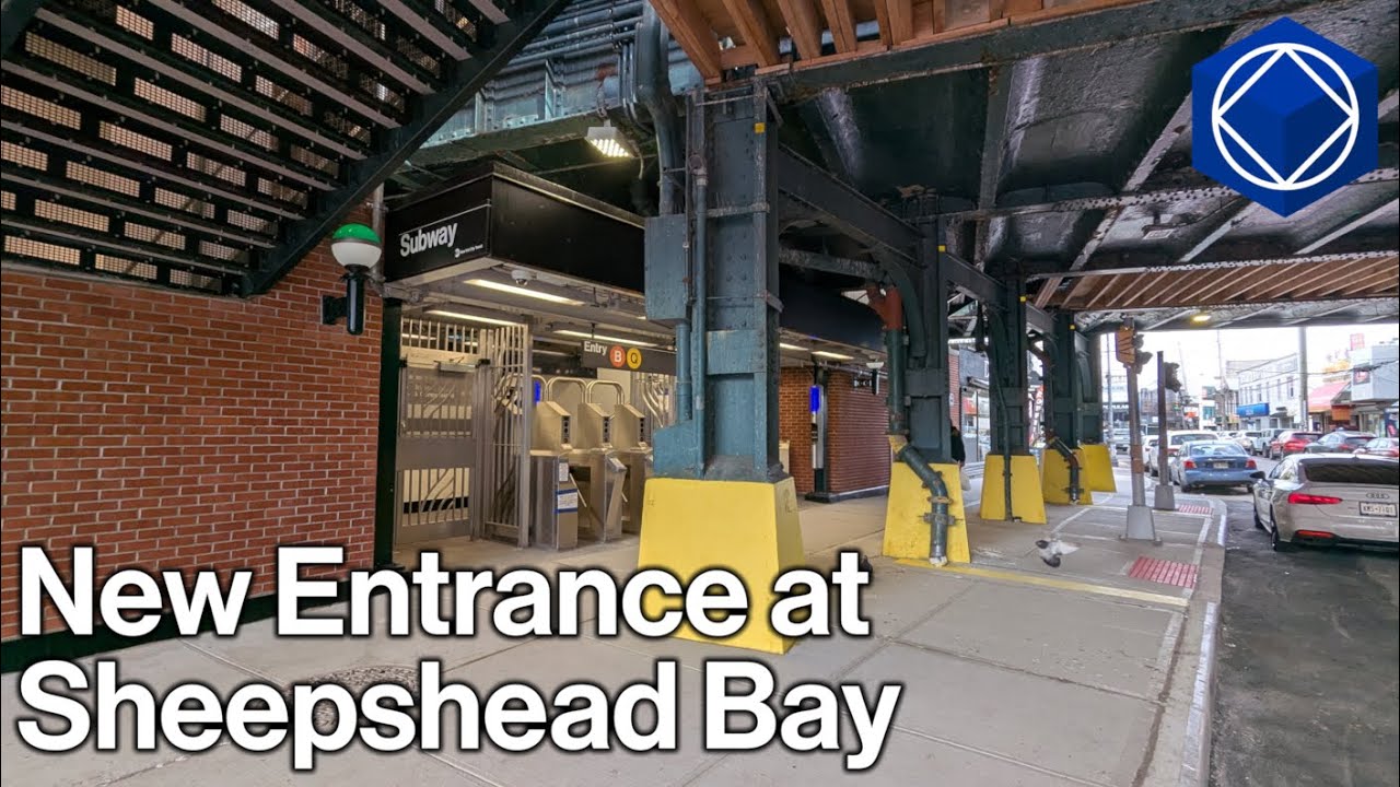 MTA NYC Subway: New Entrance at Sheepshead Bay Station - YouTube