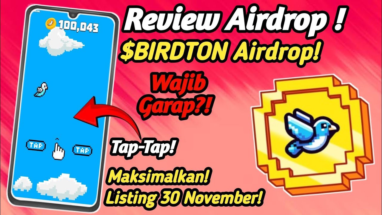 Airdrop Terbaru 2024 ! Listing Tgl 30 November! $BIRDTON ! Airdrop! Jangan Sampai Ketinggalan ...