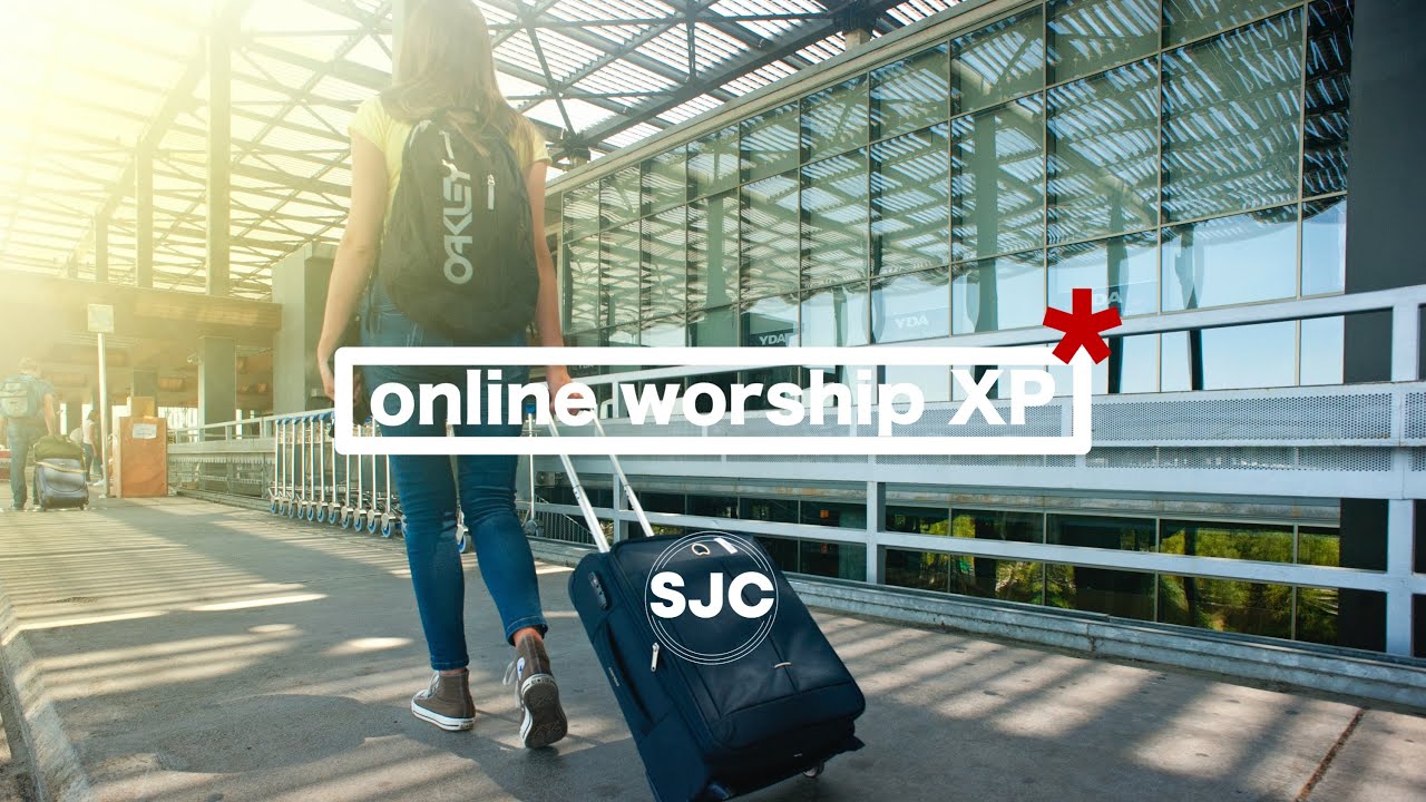 SJC's Online Worship XP* - YouTube
