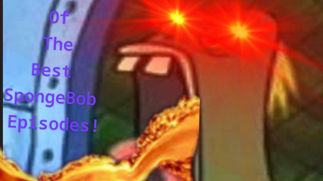 5 of the best spongebob episodes! - YouTube