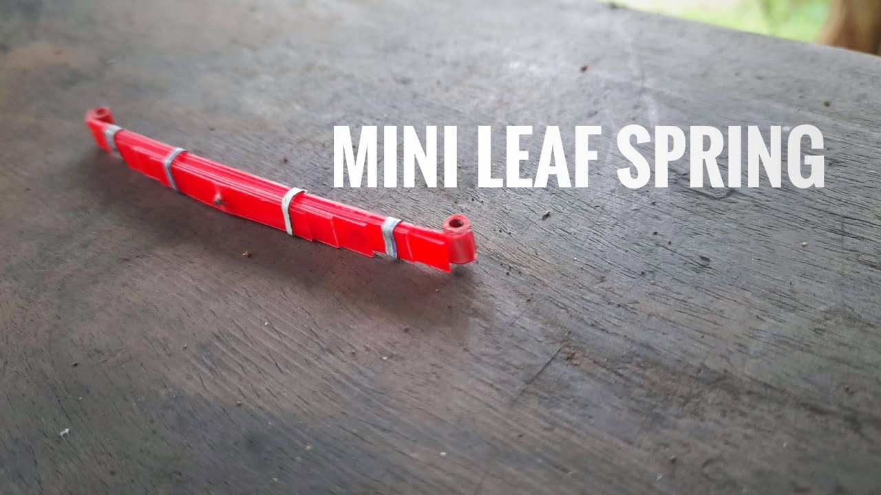 ⚙️ MINI LEAF SPRING ⚙️ - YouTube