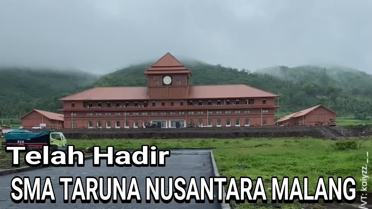 Telah Hadir SMA TARUNA NUSANTARA MALANG JAWA TIMUR - YouTube