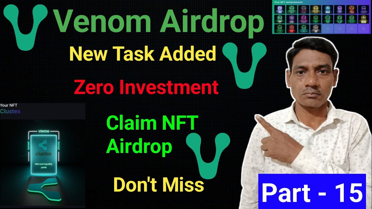 Venom Network Airdrop New Task | Clustex NFT Task | New Crypto Airdrops ...