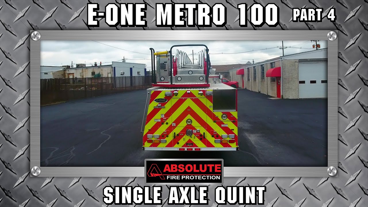 E-ONE METRO 100 SINGLE AXLE QUINT PART 4 - YouTube