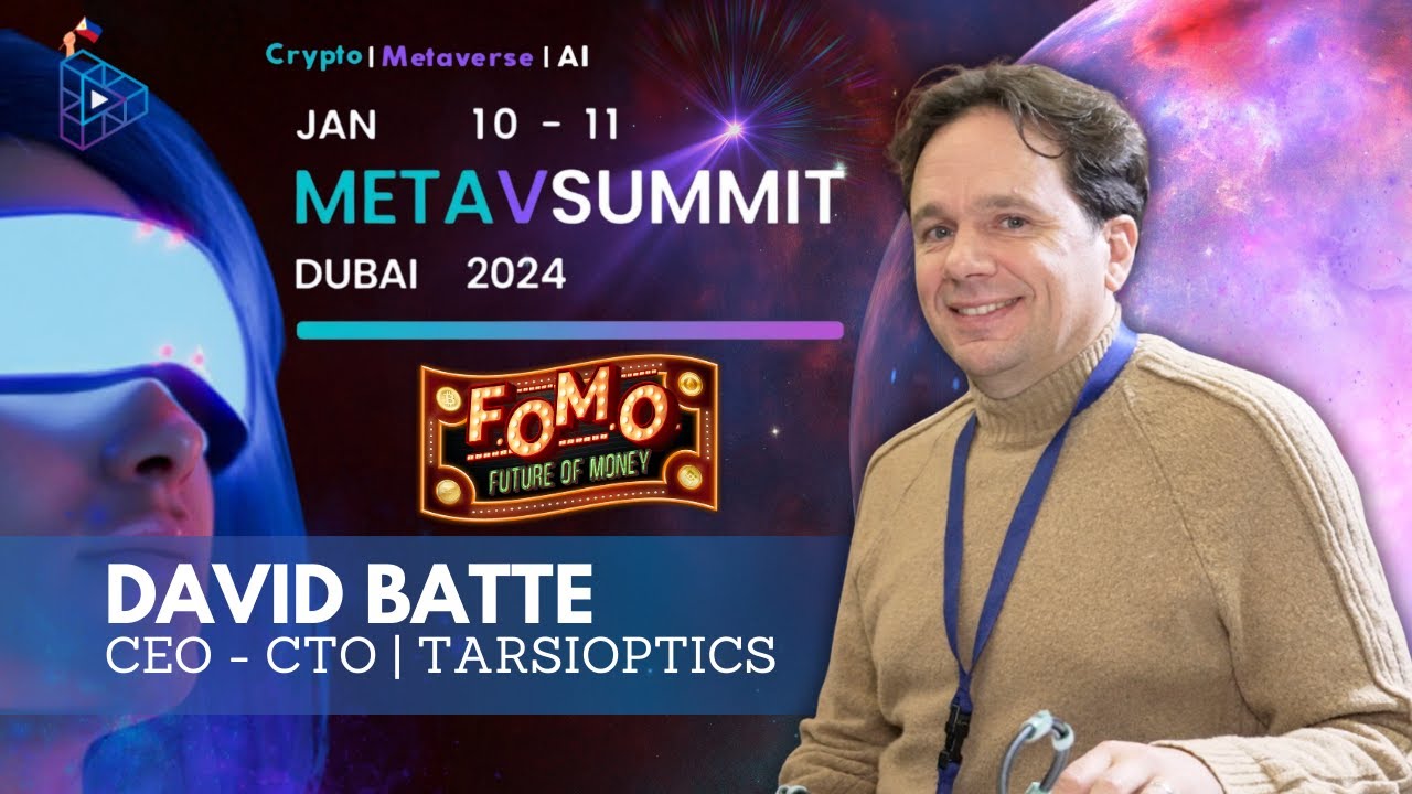 David Batte CEO- CTO of Tarsioptics | METAVSUMMIT 2024! - YouTube