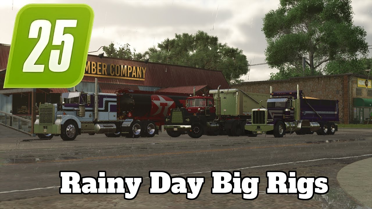 FS25 Mod Spotlight - Rainy Day Big Rigs! - YouTube
