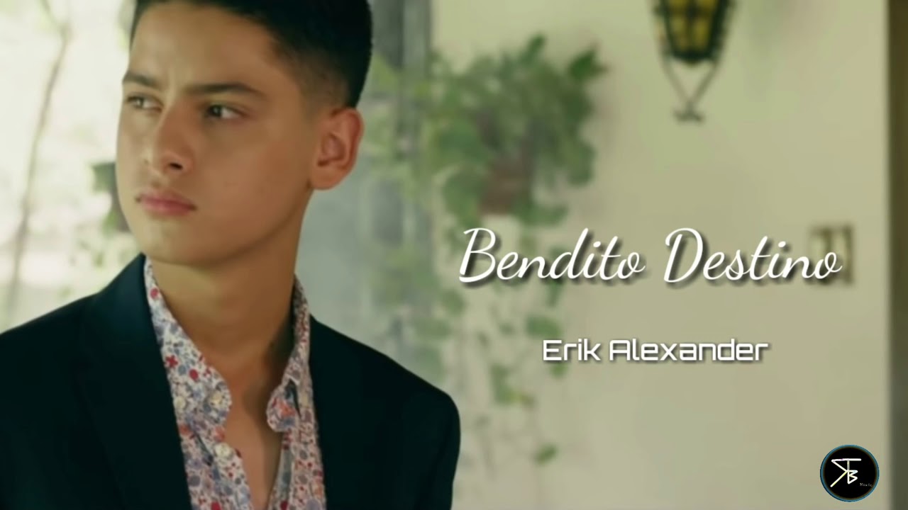 Letra Bendito Destino》Erik Alexander Estudio 2018 - YouTube