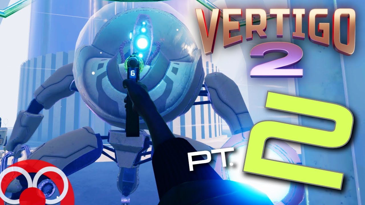 VERTIGO 2 - Pt. 2 - That Escalated Quickly - YouTube