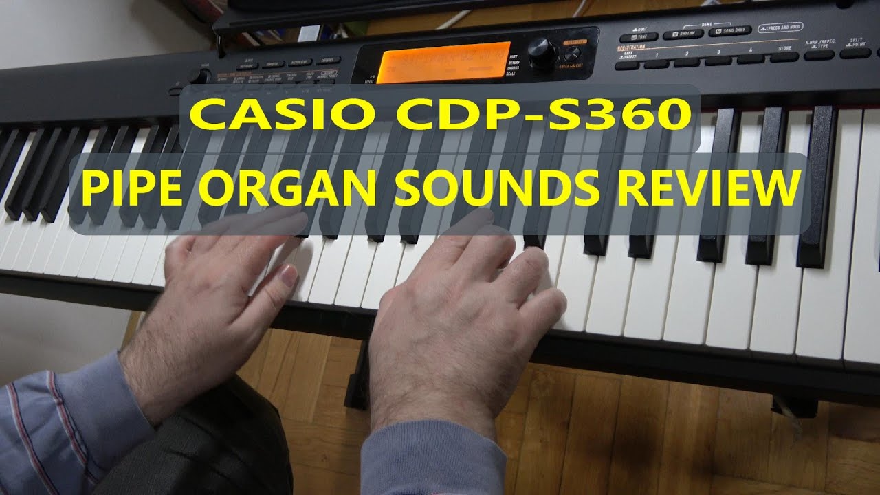 Part 3: CASIO CDP-S360 Pipe Organ Sounds Review (92-95) I FusionBuff ...