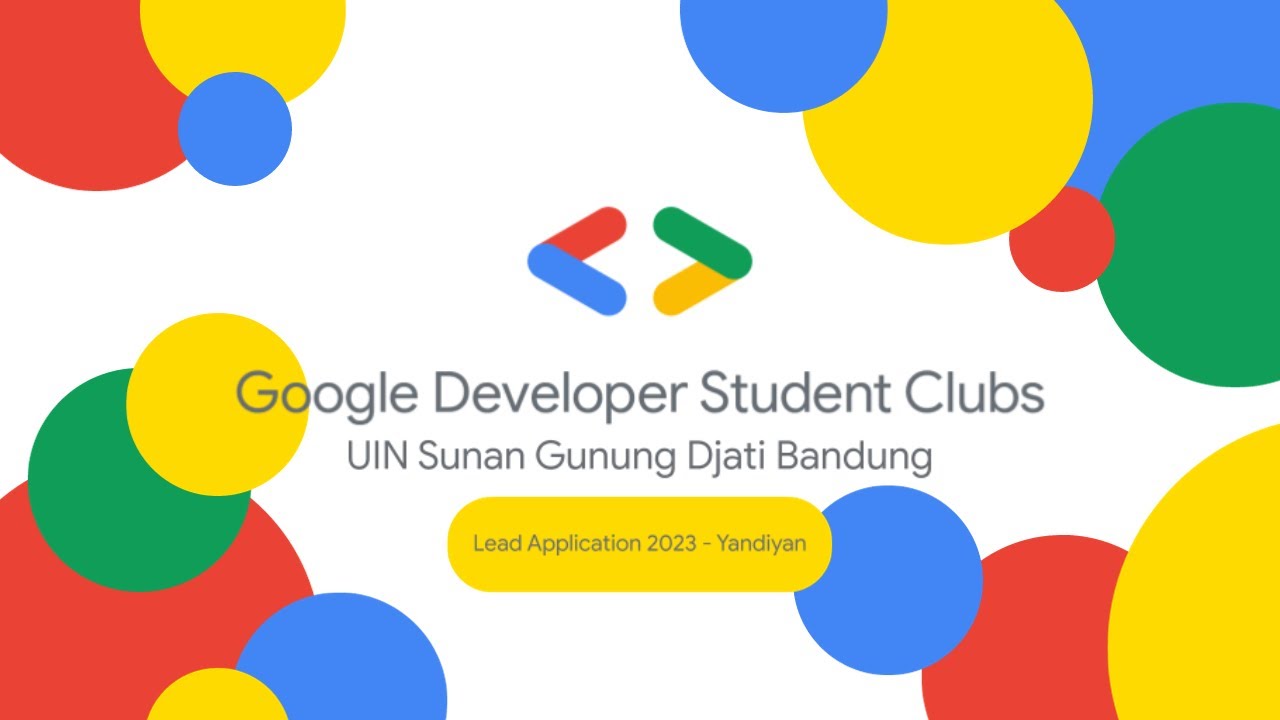 Yandiyan - Google Developer Student Club (GDSC) Lead Application 2023 ...