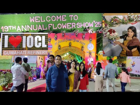 Biggest Flower Show of Guwahati 💐🌺🌷 Indian Oil Refinery, Noonmati - YouTube